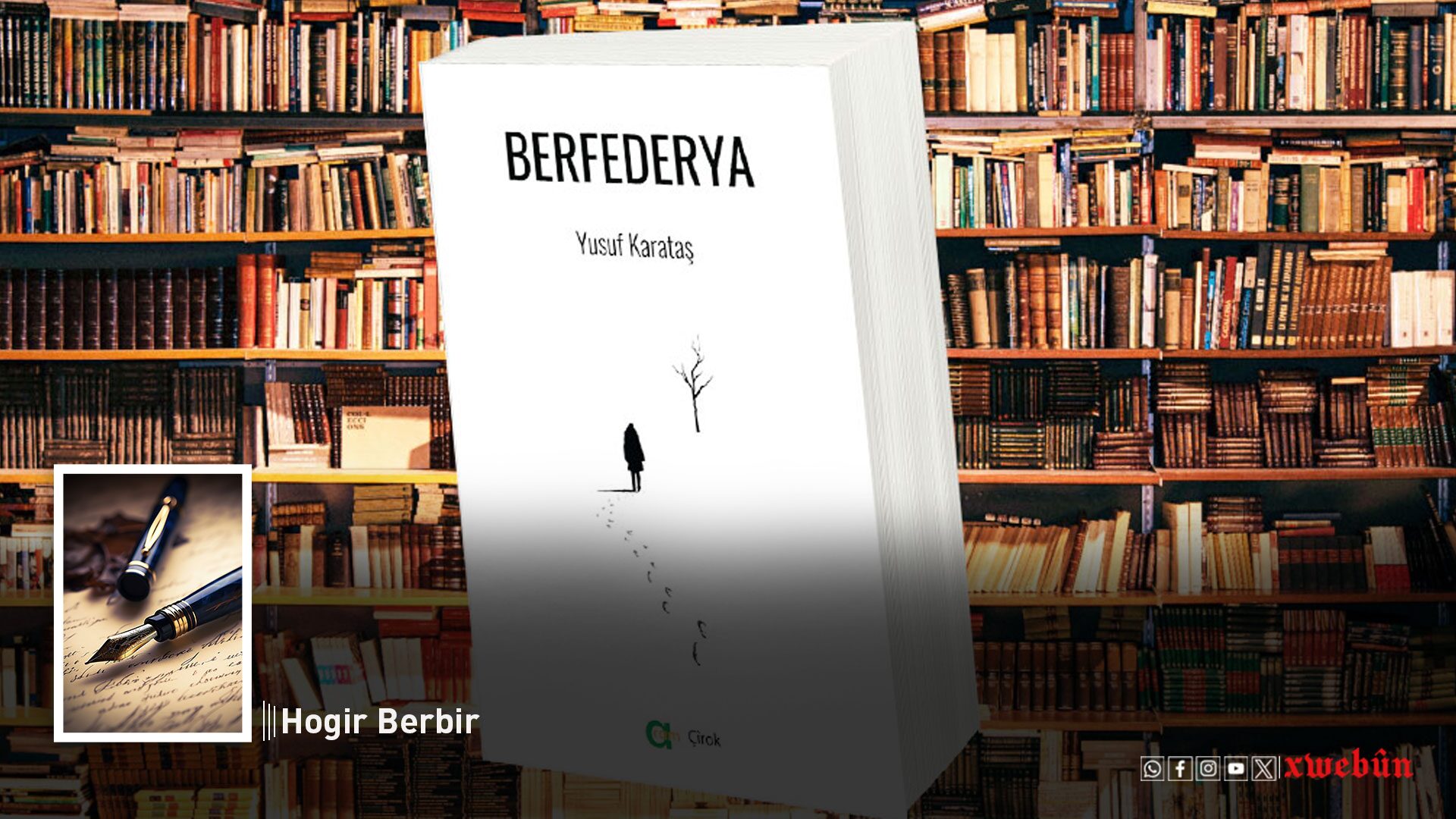 Çîrokên serdemeke beştî, Berfederya | Xwebûn