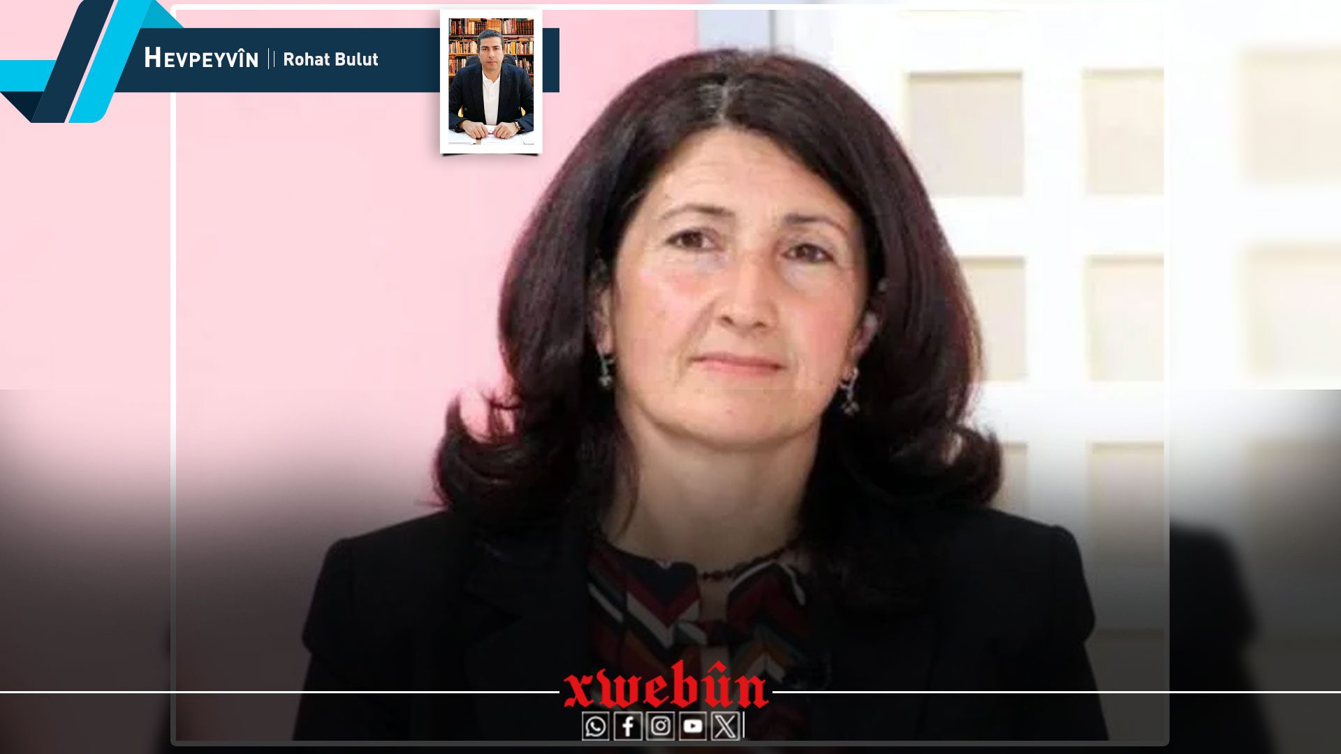 Ger pêvajo bi dawî nebûya | Xwebûn