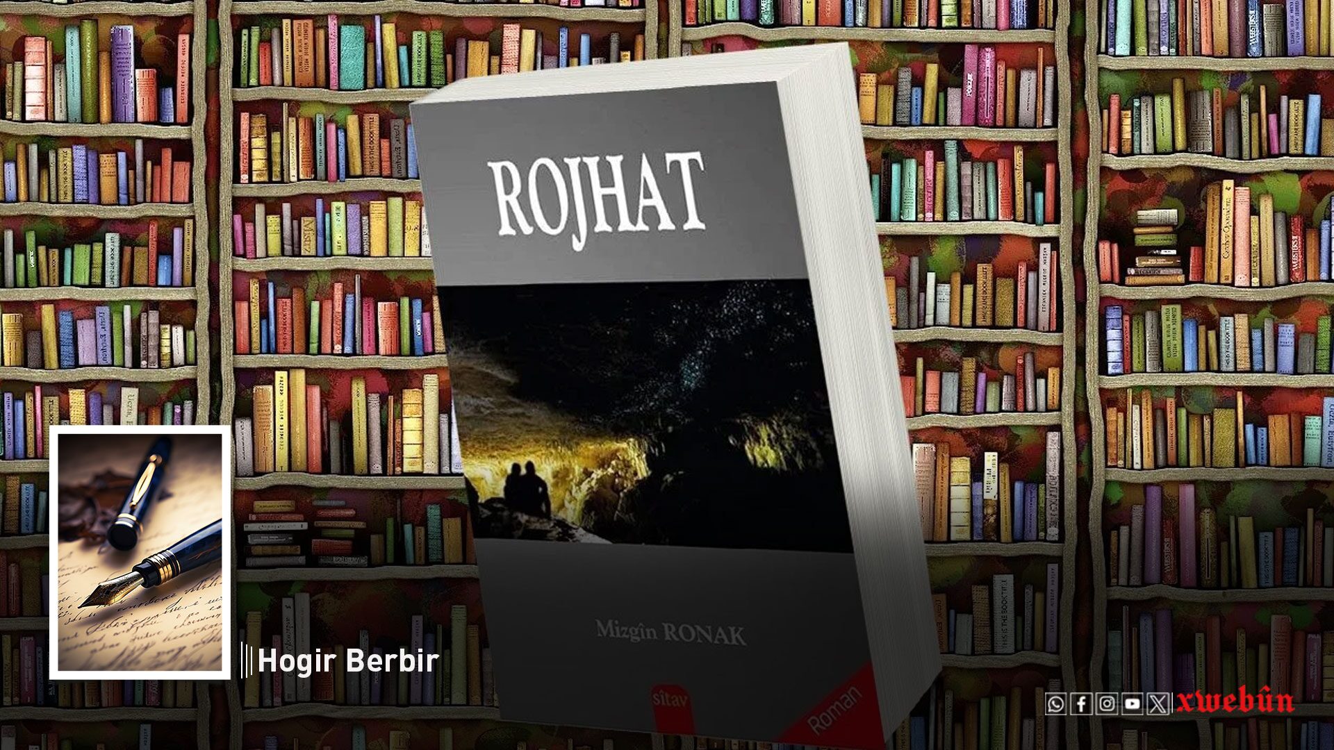 ‘Em hemû Rojhat in!’ | Xwebûn