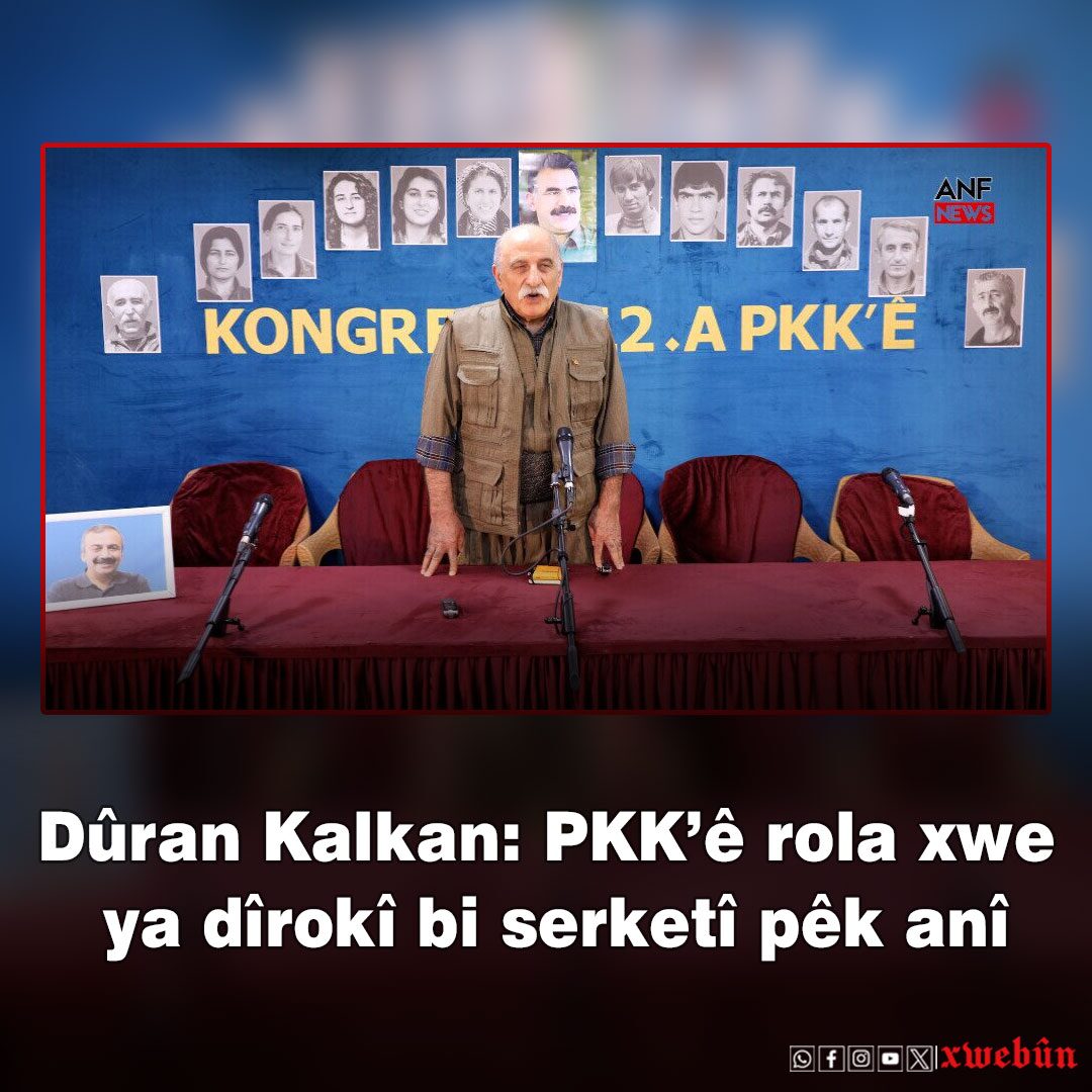 Dûran Kalkan: PKK’ê rola xwe ya dîrokî bi serketî pêk anî | Xwebûn